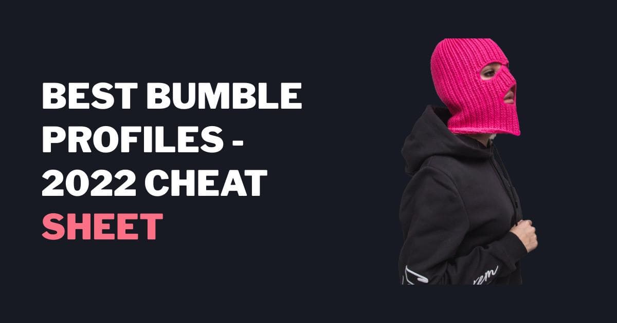 Best Bumble Profiles: Examples, Tips and Prompts To Use (2023) - ROAST
