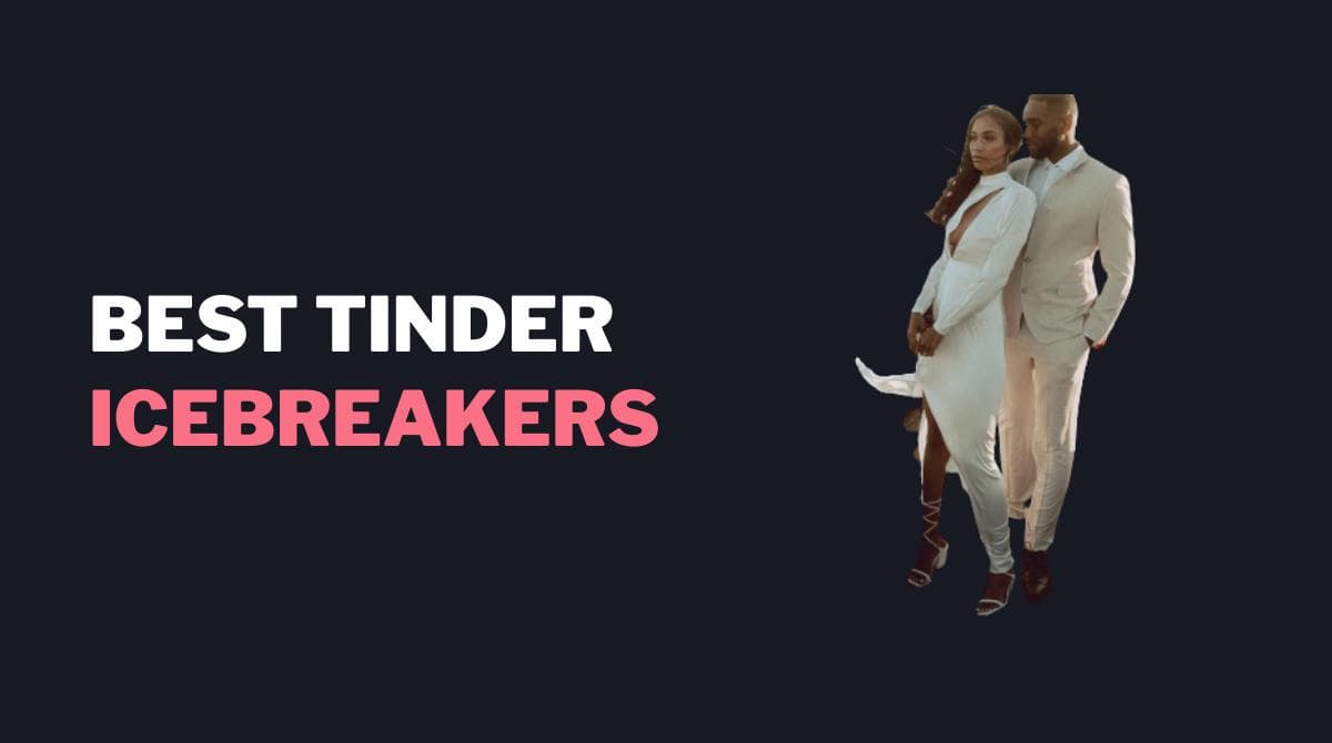 Los mejores ejemplos de primeros mensajes de Tinder (Edición 2023) - ROAST